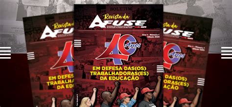 Afuse Afuse LanÇa Revista Em Homenagem Aos 40 Anos