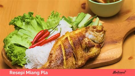 Jom Buat 5 Resepi Miang Pla Mudah And Sedap Terkini 2024