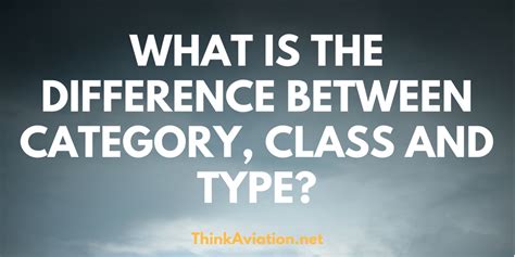 What Is The Difference Between A Category Class And Type Of Aircraft Sitetitle What Is The Difference Between A Category Class And Type Of Aircraft Sitetitle
