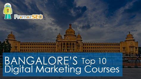 List Of Top 10 Best Digital Marketing Training Institutes In Bangalore