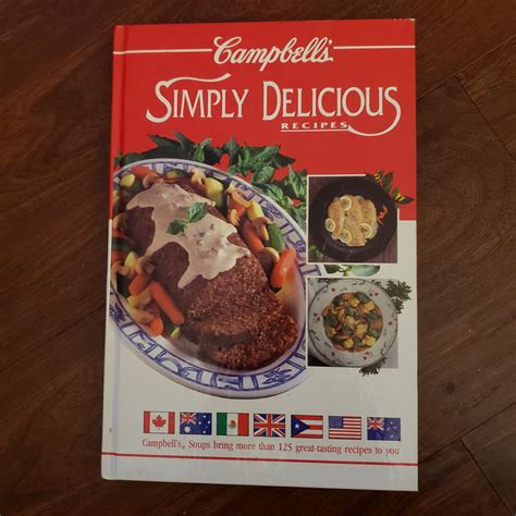 Campbell S Simply Delicious Recipes Cookbook Hardcover Etsy