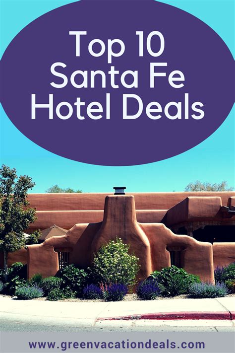 Top 10 Santa Fe New Mexico Hotel Deals