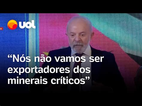 Não Vamos Ser Exportador De Minerais Críticos Diz Lula Em Meio A Disputa