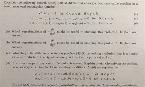 Solved Consider The Following Fourth Order Partial