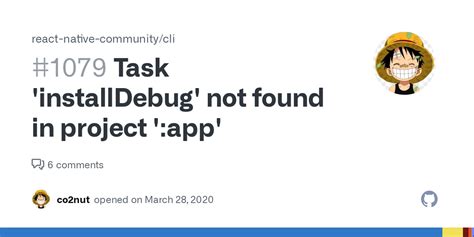 Task Installdebug Not Found In Project App · Issue 1079 · React