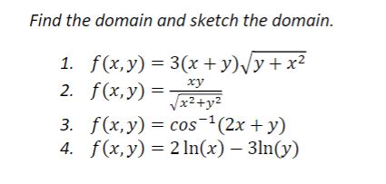 Solved Find The Domain And Sketch The Domain Chegg