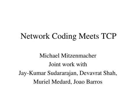 PPT Network Coding Meets TCP PowerPoint Presentation Free Download ID 1290129