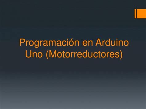 Pdf 167796641 Programacion En Arduino Uno Motorreductores Dokumen Tips