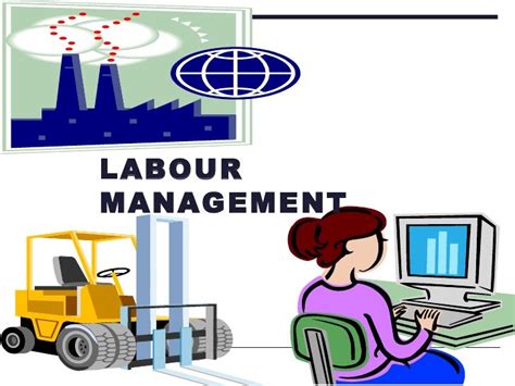 Labour Management Ppt