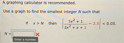 Solved A Graphing Calculator Is Recommended Use A Graph To