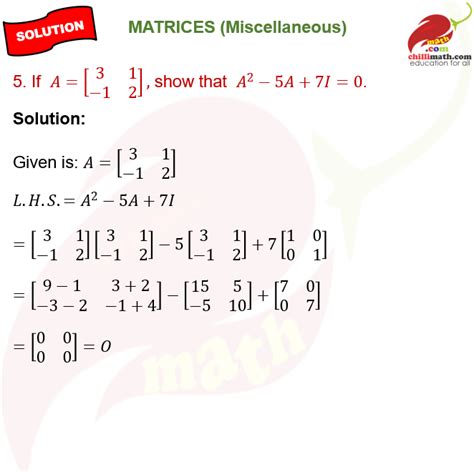 If Abegin Bmatrix 3and1 1and2end Bmatrix Show That A2 5a7i0
