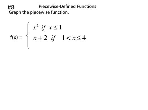 ppt topic piecewise defined functions section 2 5 part 1 unit