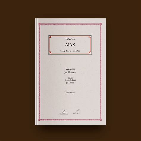 Ájax Tragédias Completas De Sófocles Editora Mnema