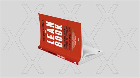 The Lean Book How To Create Effective And Efficient Processes In Every