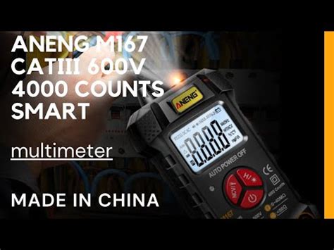 ANENG M167 SMART MULTIMETER CATIII 600V,4000 COUNTS MADE IN CHINA - YouTube