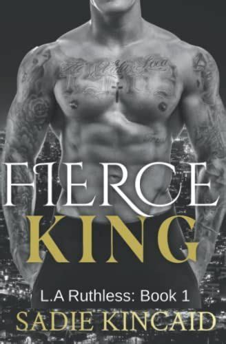 Fierce King By Sadie Kincaid Literal