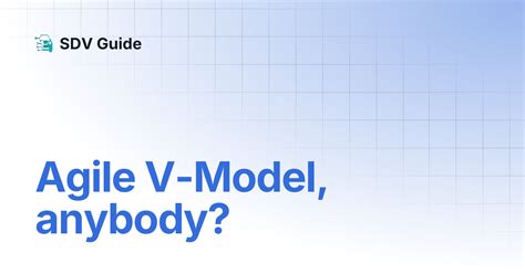 Agile V Model Anybody Sdv Guide