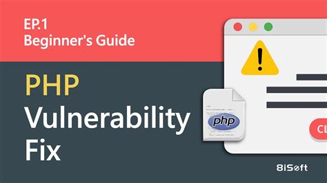 Ep1 Mastering Php Vulnerability A Step By Step Guide For Beginners