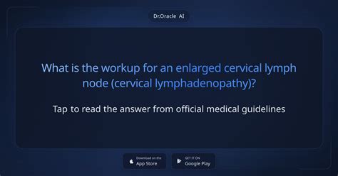 What Is The Workup For An Enlarged Cervical Lymph Node Cervical Lymphadenopathy