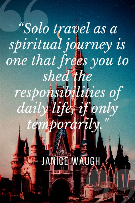 21 Solo Travel Quotes To Inspire You To Go To Disney Alone Artofit