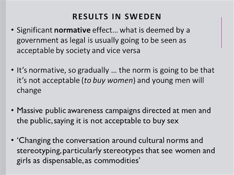 The Nordic Model Seeks To Establish Norms Under Which No Woman Man