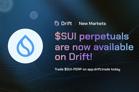 Solana Based Drift Protocol Becomes First DEX To List SUI Perpetuals