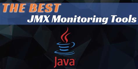 9 Best Jmx Monitoring Tools In 2025 With Free Trials