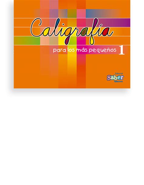 Caligrafía para los más pequeños 1 Editorial Saber