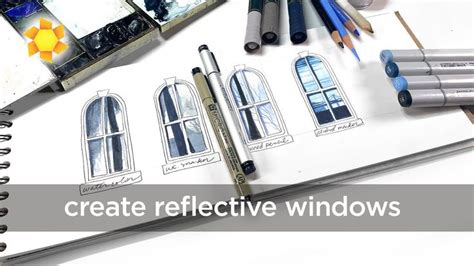 How To Draw And Paint Reflective Windows 4 Mediums And A Freebie
