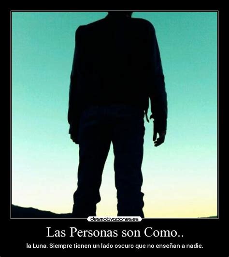 Las Personas Son Como Desmotivaciones