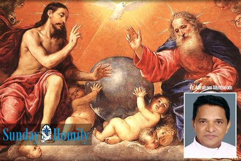 Sunday Homily The Feast Of The Most Holy Trinity Marian Times World