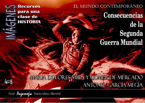 Antonio García Megía Publicaciones Consecuencias de la Segunda Guerra Mundial Imagenes