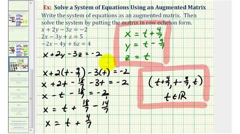 Ex 3 Solve A System Of Three Equations With Using An Augmented Matrix Ref Infinite Sol