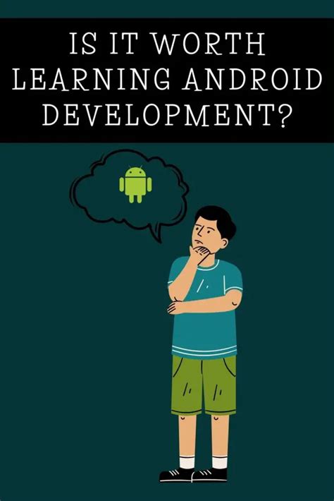 Is It Worth Learning Android Development In 2022 Pythonista Planet