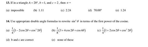 Solved 13 If In A Triangle A 20 B 1 And C 2 Then A A Chegg