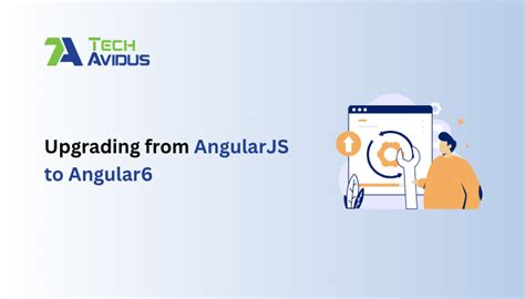 Upgrading From Angularjs To Angular Angularjs To Angular Migration
