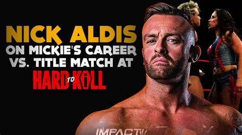 Nick Aldis On Mickie James Career Vs Title Match At Hard To Kill