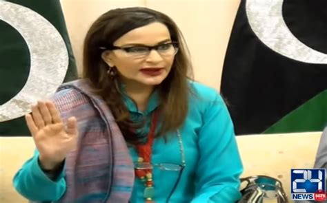 Who Is Running The Country Sherry Rehman Wonders