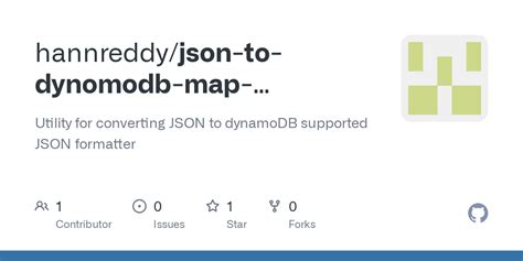 GitHub Hannreddy Json To Dynomodb Map Formatter Utility Utility For