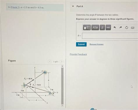 Solved In Figure 1 A 2 5 M And B 4 5 M Part A Determine Chegg