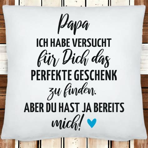 Kissen Papa… Das Perfekte Geschenk
