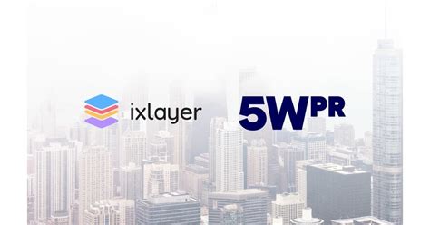 Leading Telemedicine Ecosystem Ixlayer Selects 5wpr As Agency Of Record