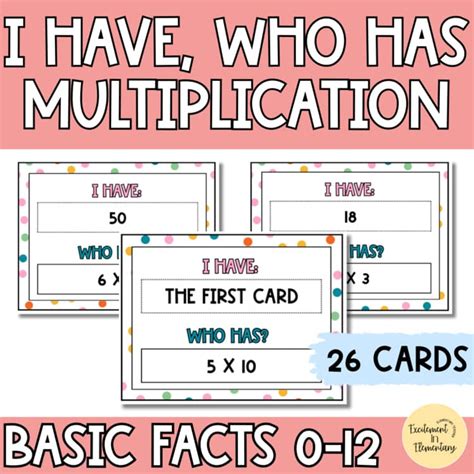 I Have Who Has Math Multiplication Single Digit Math 0 12 2nd 4th Grade