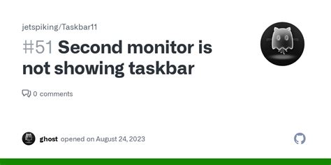 Second Monitor Is Not Showing Taskbar · Issue 51 · Jetspiking