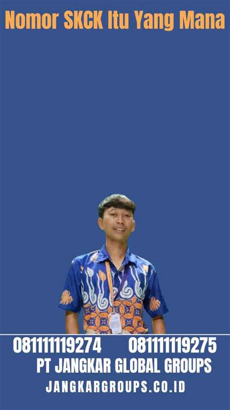 Nomor Skck Itu Yang Mana