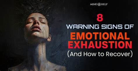 8 Warning Signs Of Emotional Exhaustion And How To Recover