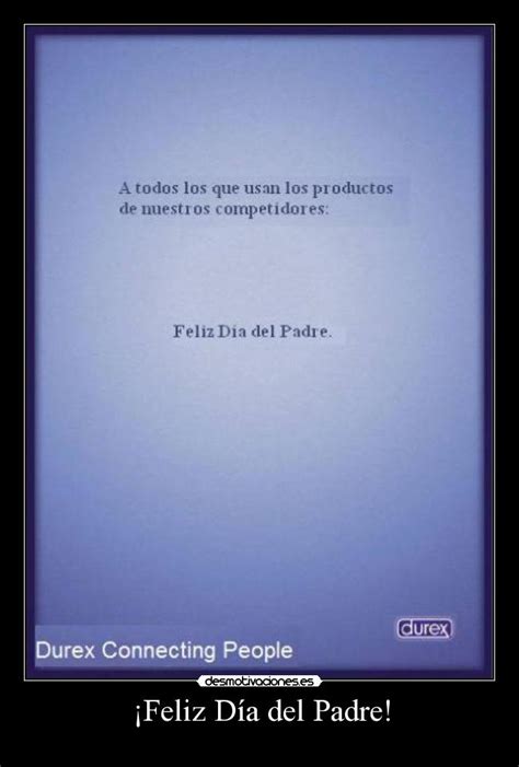 ¡feliz Día Del Padre Desmotivaciones