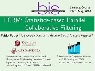 LCBM Statistics Based Parallel Collaborative Filtering PPT