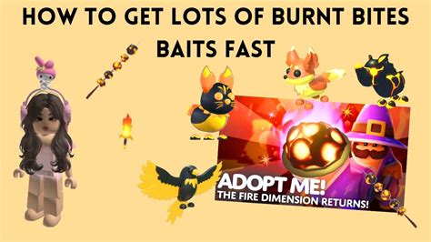 How To Get Lots Of Burnt Bites Baits Fast Adopt Me Youtube