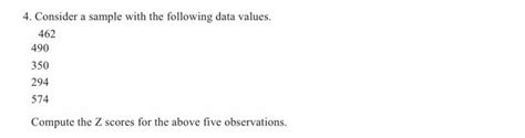 Solved 4 Consider A Sample With The Following Data Values